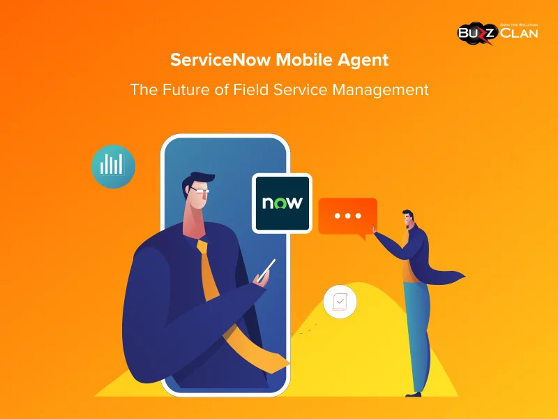 ServiceNow Mobile Agent: Empowering Field Technicians for Success